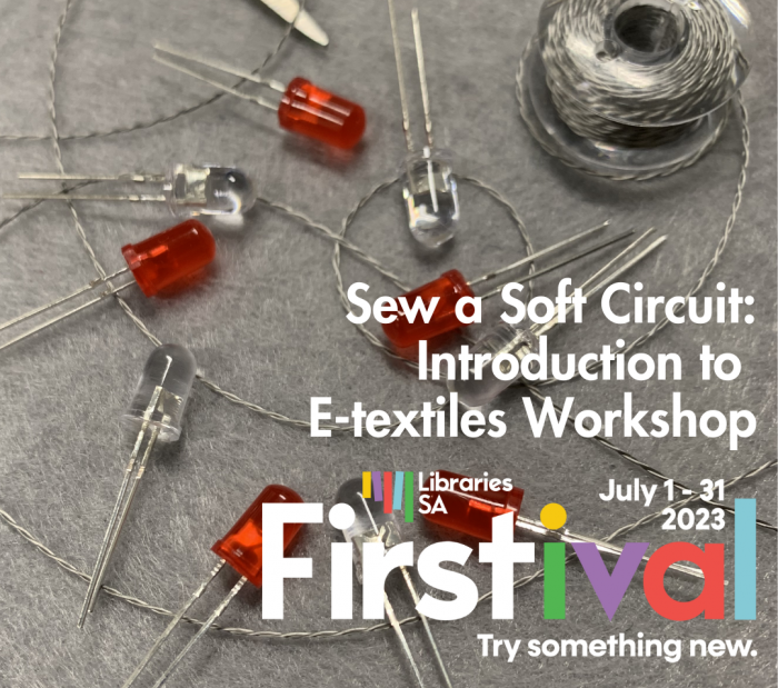 Sew a Soft Circuit Workshop | City of Norwood Payneham & St Peters